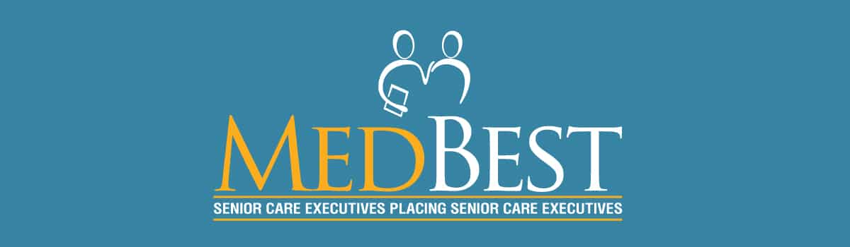 Contact Medbest | Senior Care Executive Recruiting Firm